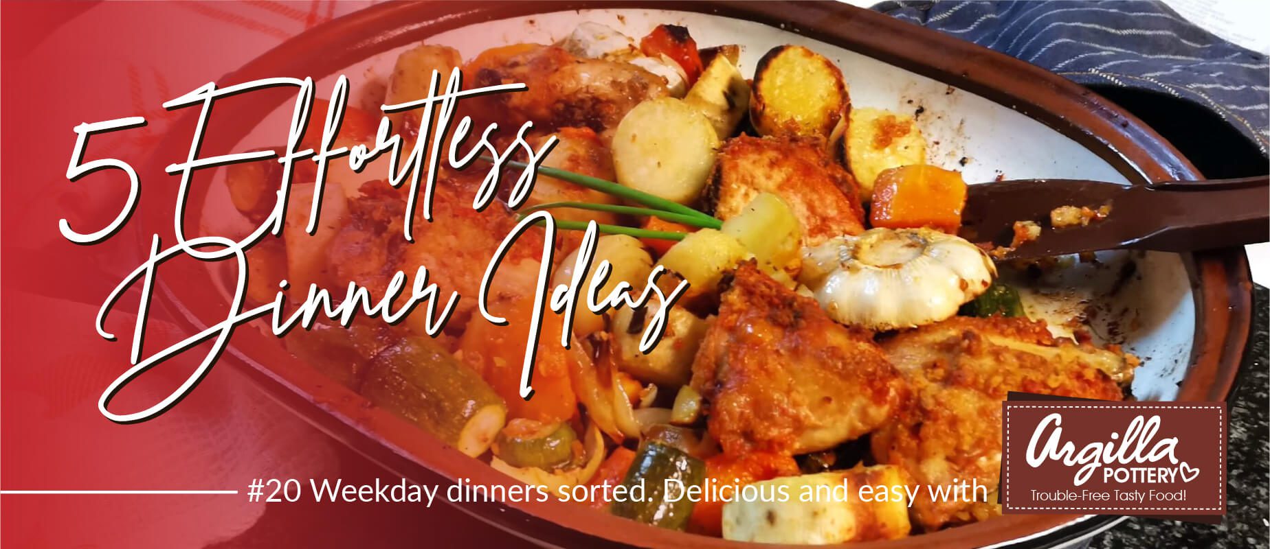 Effortless Dinner Ideas - Argilla Pottery Online Shop